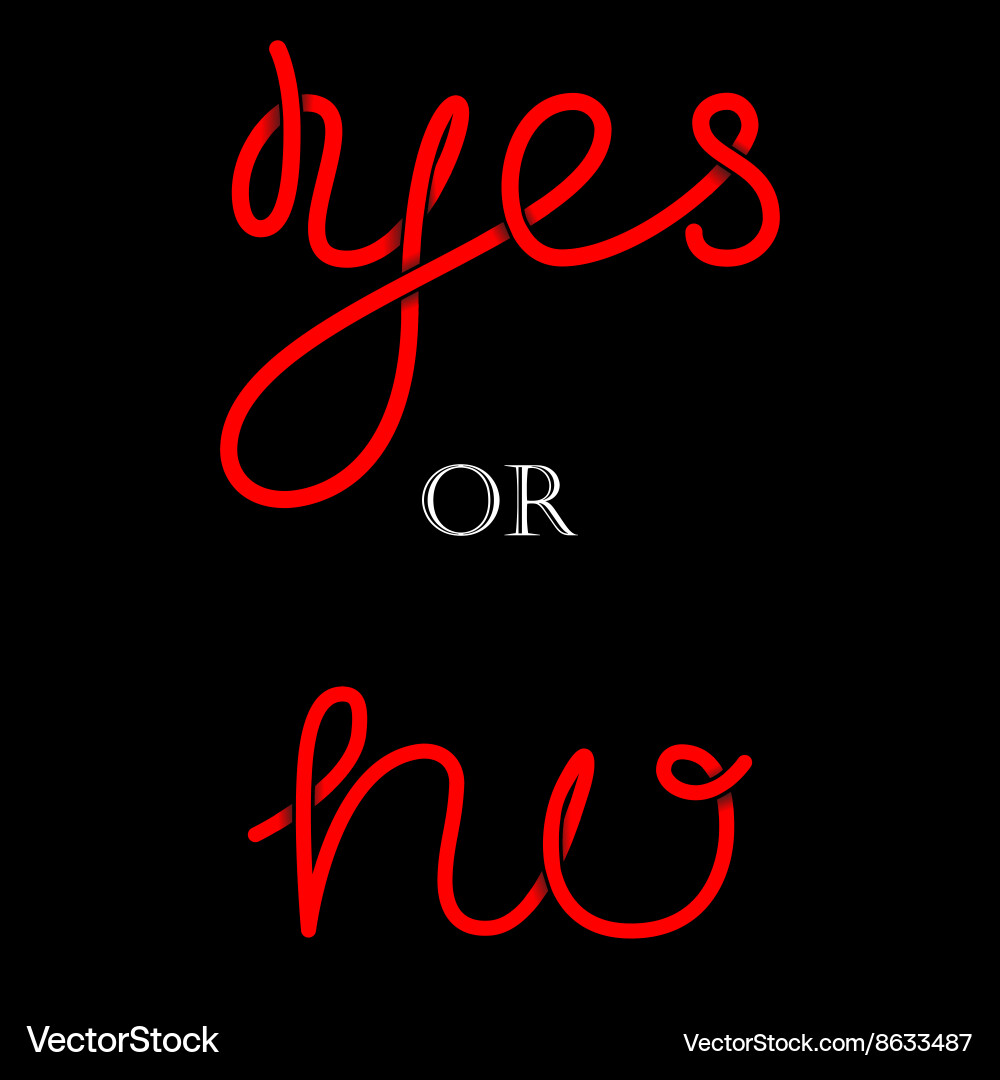Yes and no hand-lettering calligraphy Royalty Free Vector