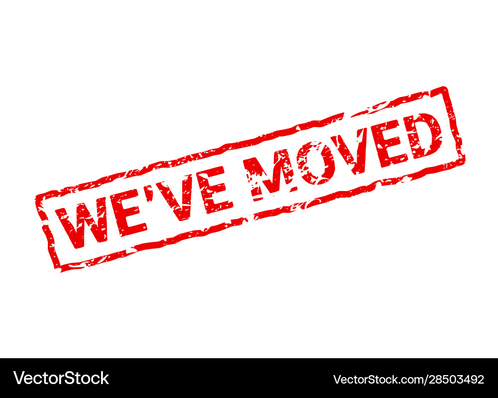 We have moved red sign stamp office home move Vector Image