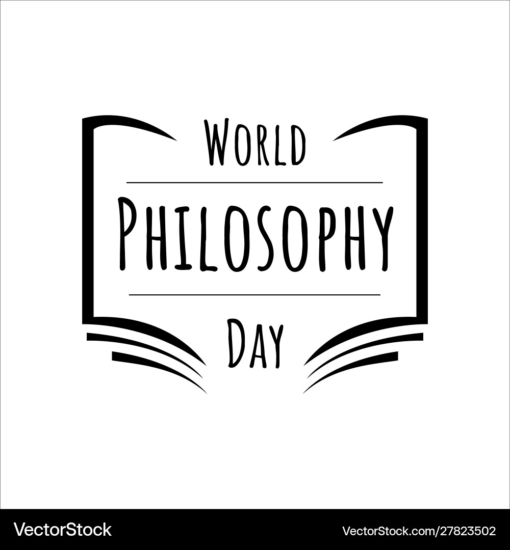 Hand drawn lettering world philosophy day Vector Image