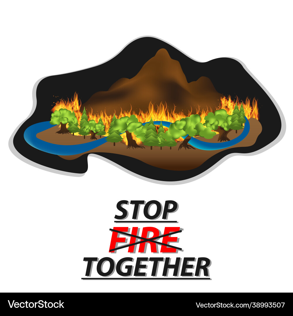 Stop fire from forest together poster Royalty Free Vector