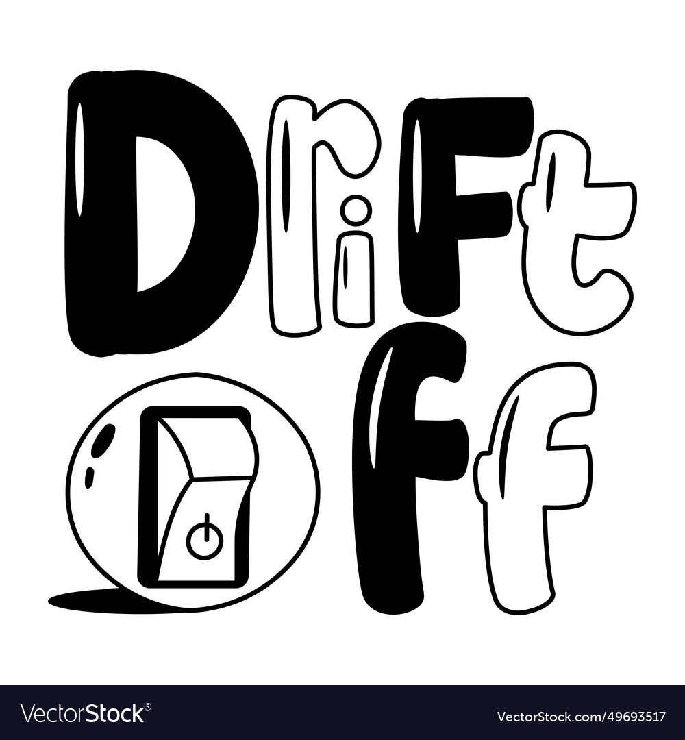 Drift off Royalty Free Vector Image - VectorStock