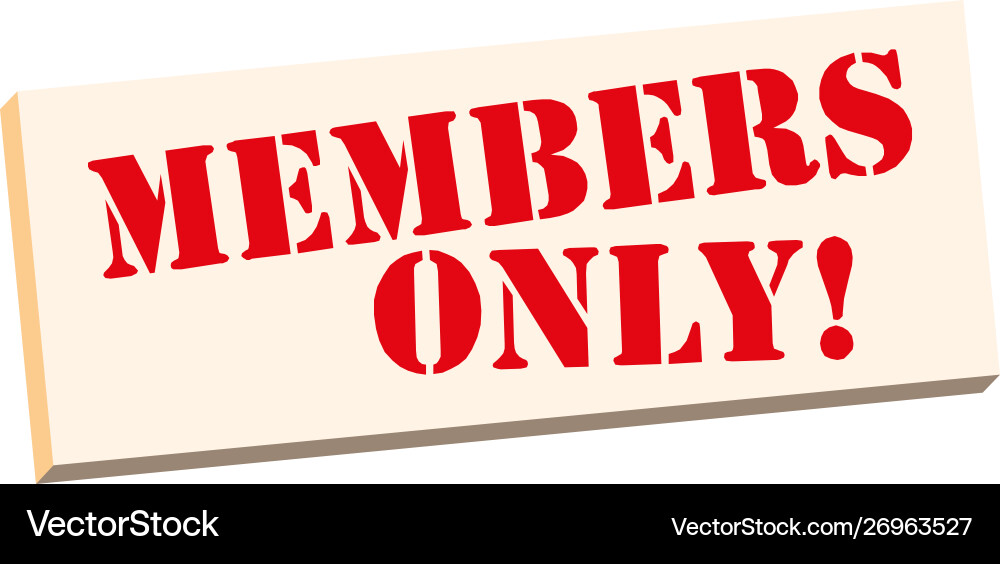 Members only red vintage sign Royalty Free Vector Image