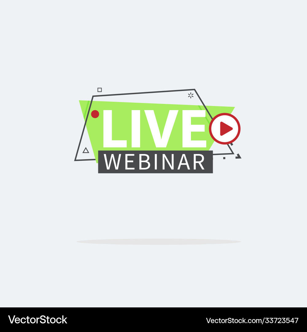 Live webinar button Royalty Free Vector Image - VectorStock