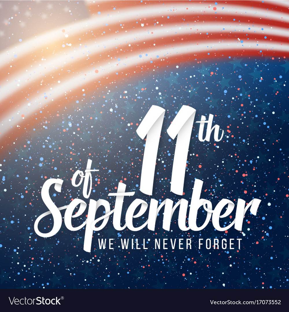 Patriots day poster september 11th 2001 paper Vector Image