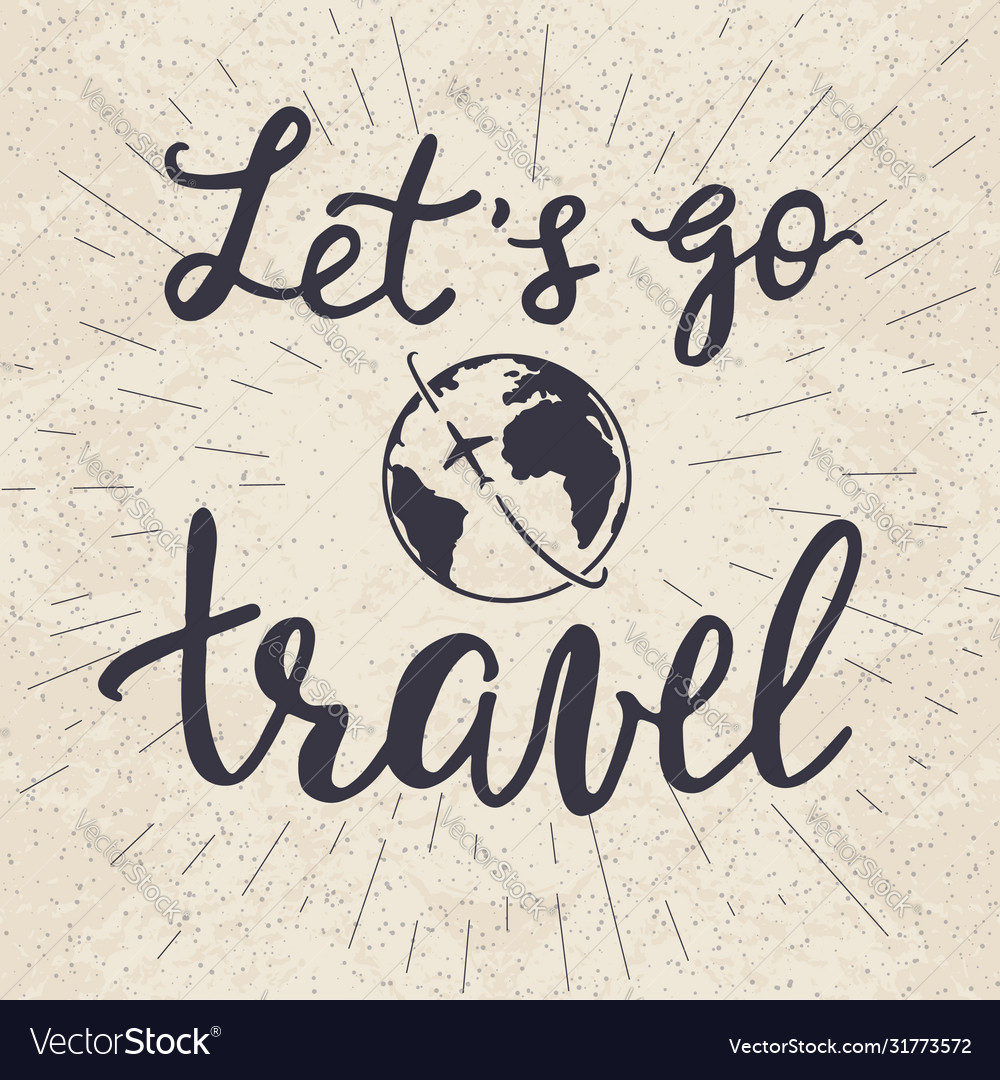 Travel poster template with motivational quote Vector Image