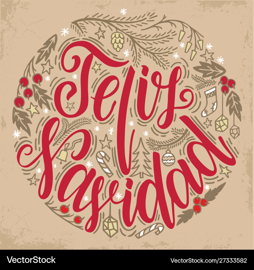 Feliz navidad lettering christmas Royalty Free Vector Image