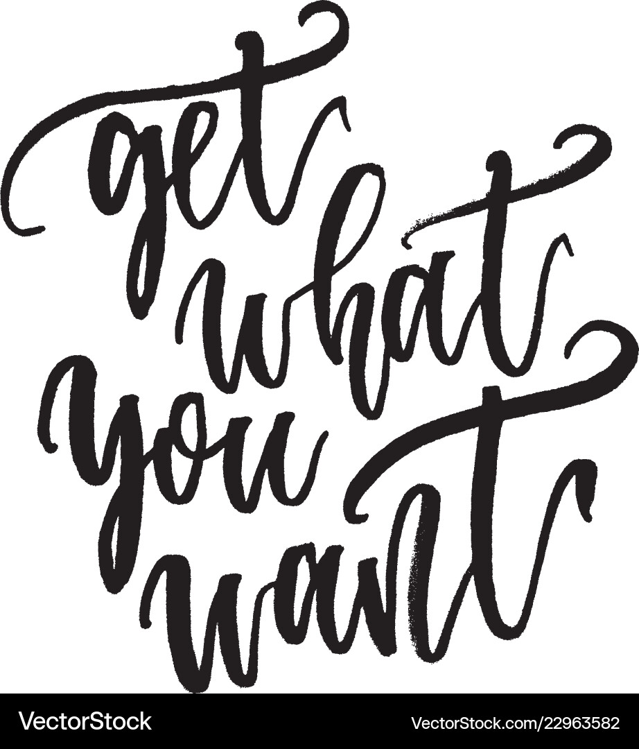 Inspirational hand drawn quote made with ink Vector Image