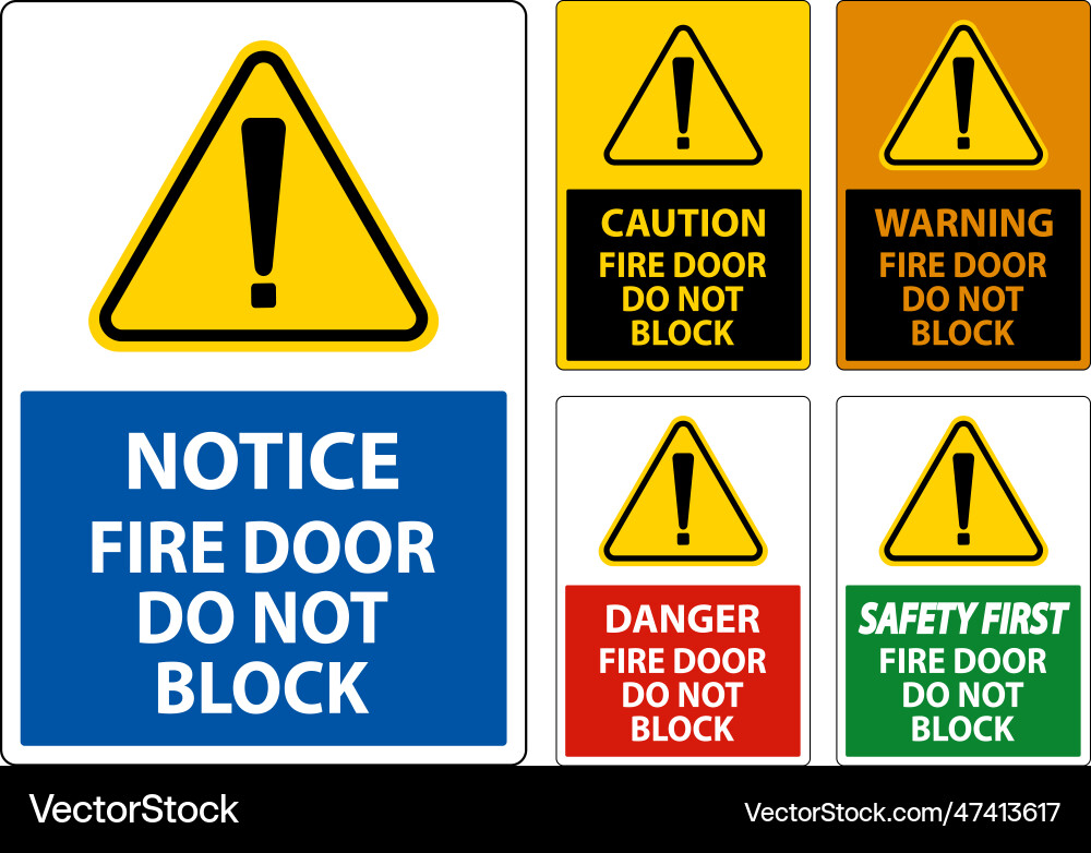 Fire door do not block sign on white background Vector Image