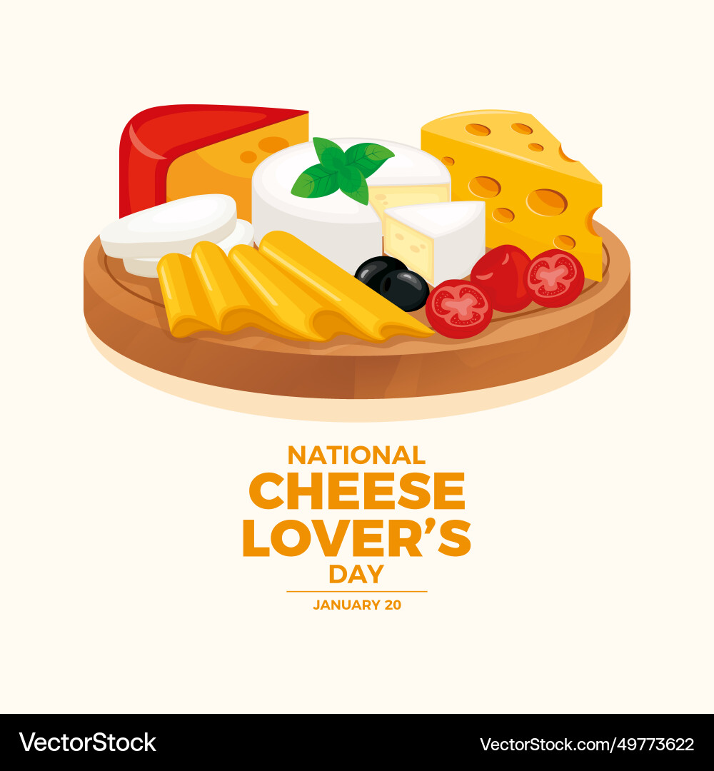National cheese lovers day poster Royalty Free Vector Image