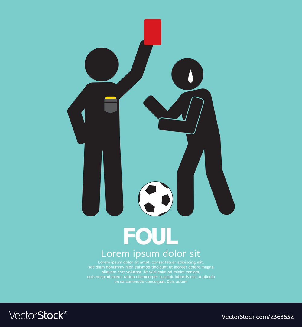 Foul Royalty Free Vector Image - VectorStock