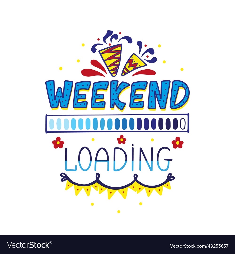 Weekend loading doodle progress bar Royalty Free Vector