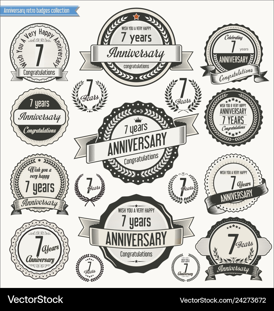Anniversary retro badges collection 7 years Vector Image