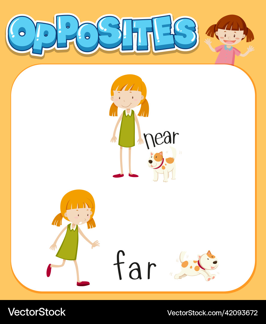 Opposite words for far and near Royalty Free Vector Image