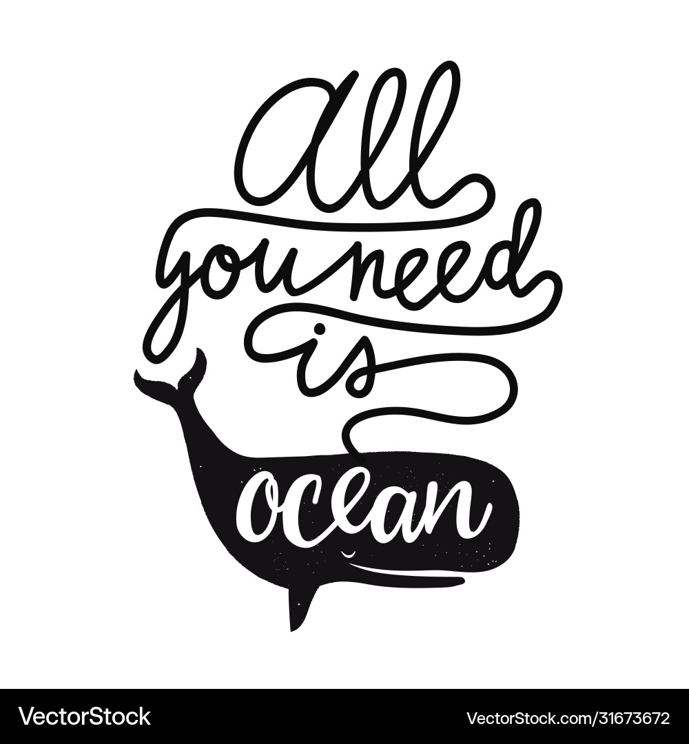With black whale and calligraphy inspirational Vector Image
