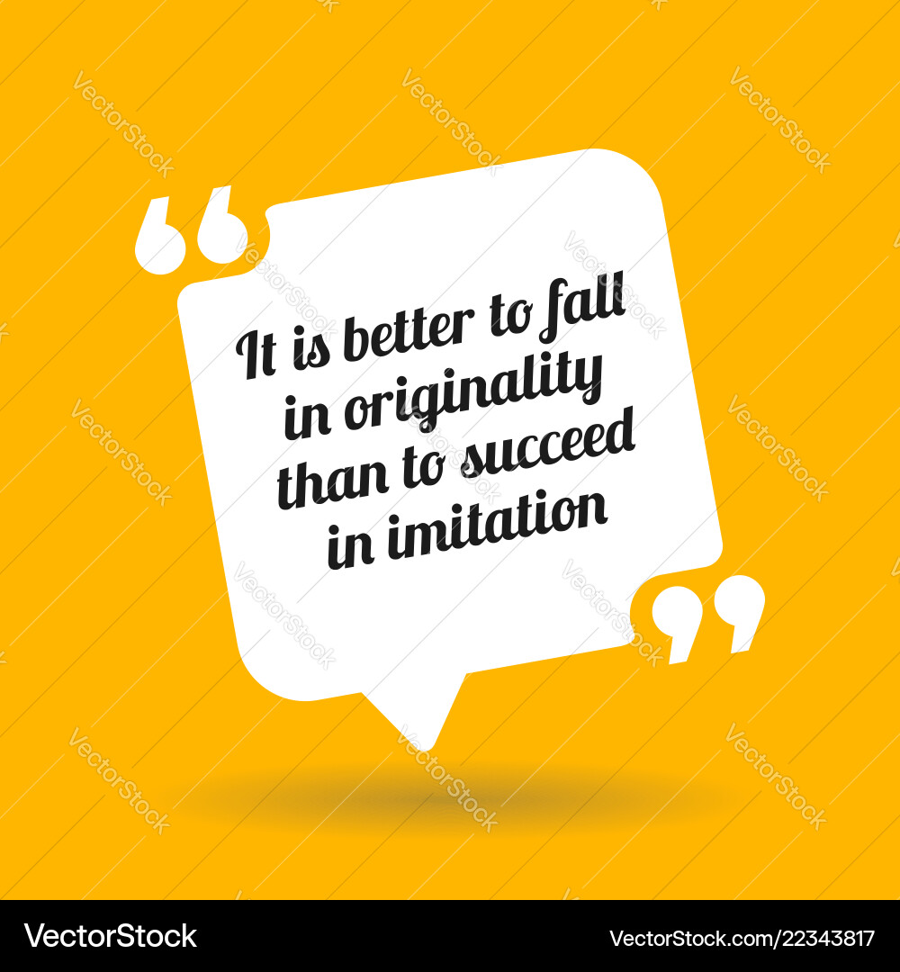 Inspirational motivational quote it is better Vector Image