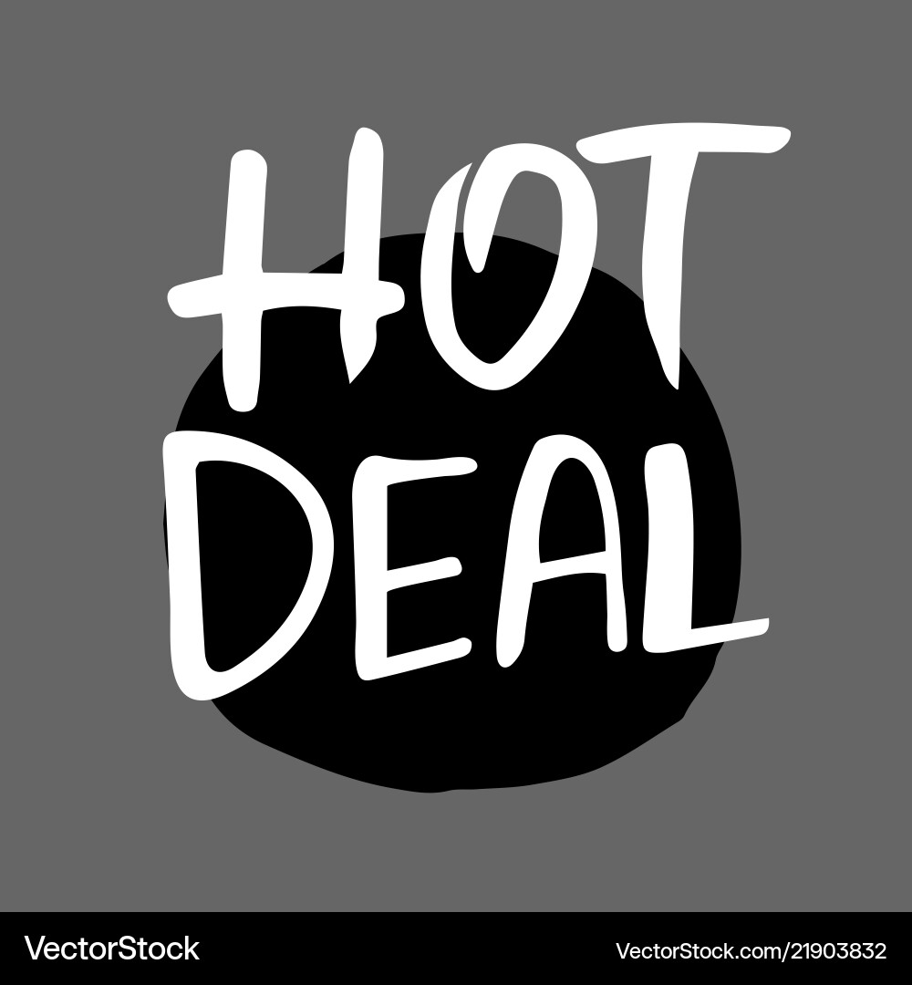 Hand written words hot deal Royalty Free Vector Image