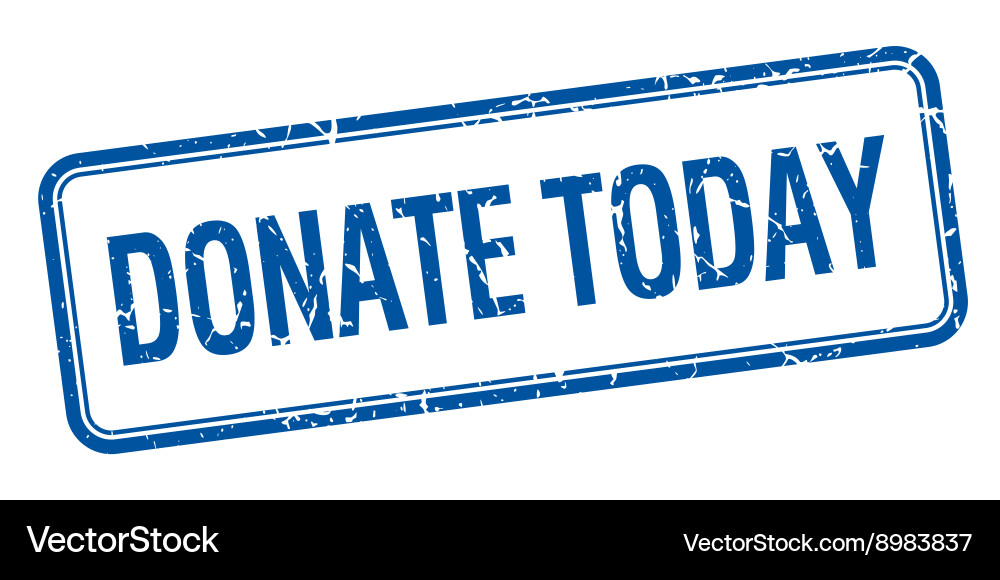 Donate today blue square grungy vintage isolated Vector Image
