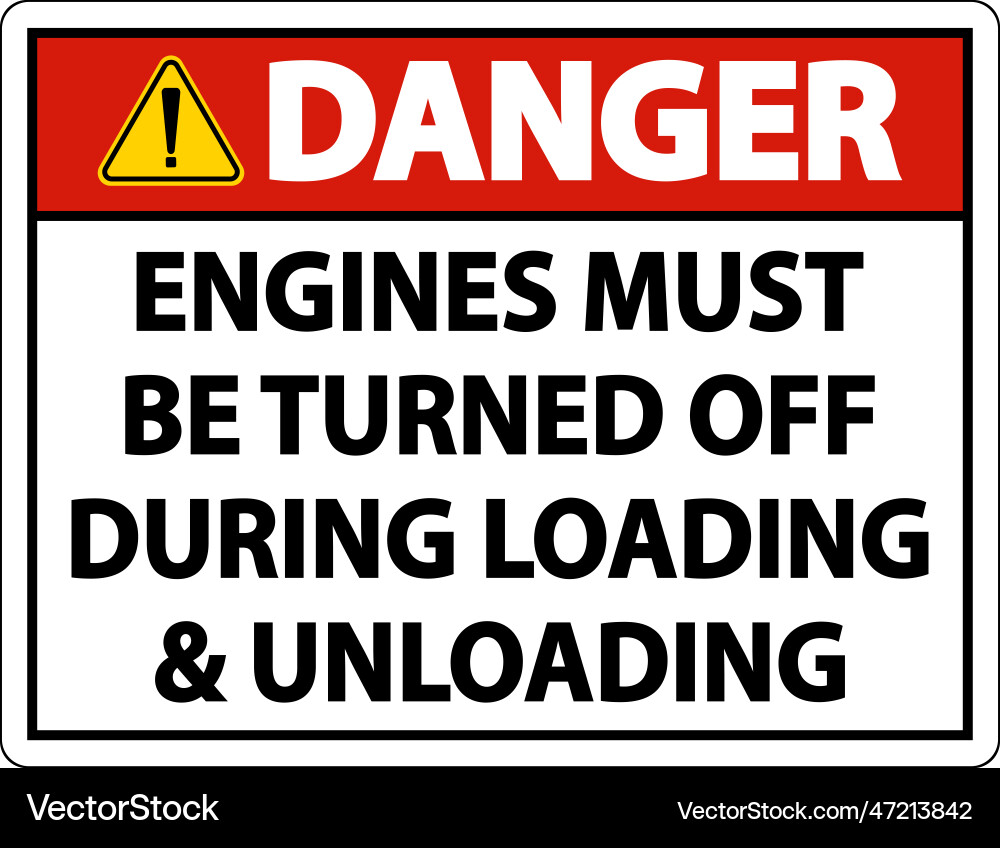Danger engines must be turned off sign on white Vector Image
