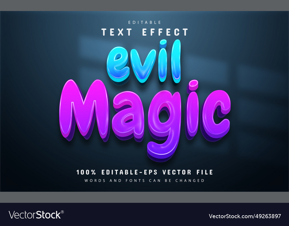 Evil magic text editable effect Royalty Free Vector Image