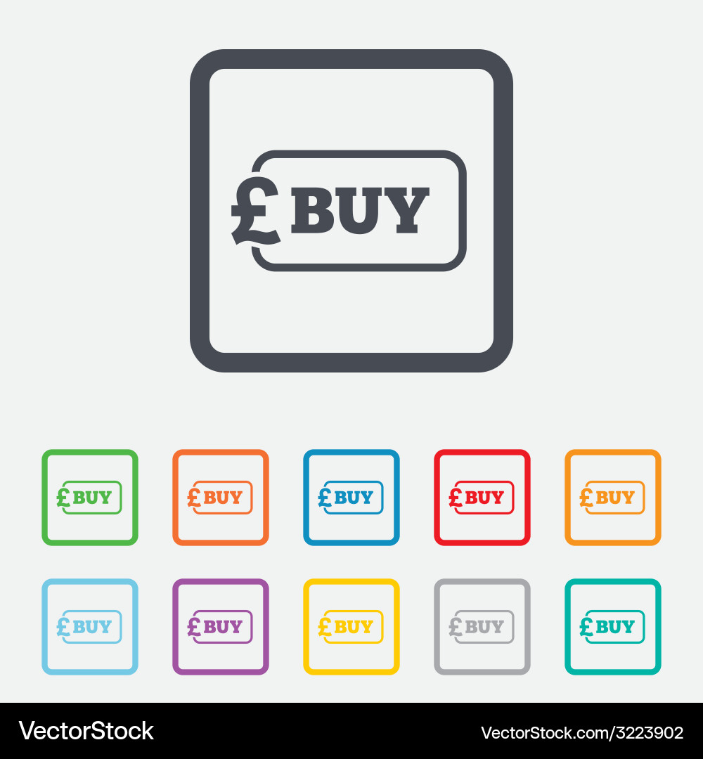 Buy sign icon online buying pound button Vector Image