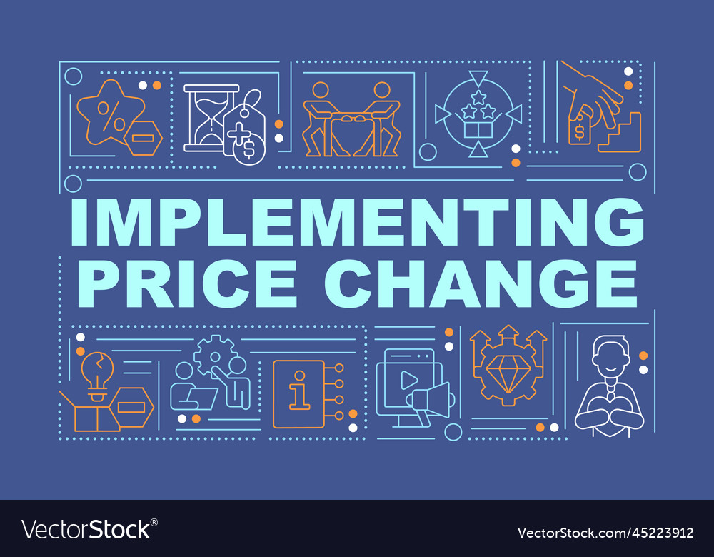 Implementing price change word concepts dark blue Vector Image