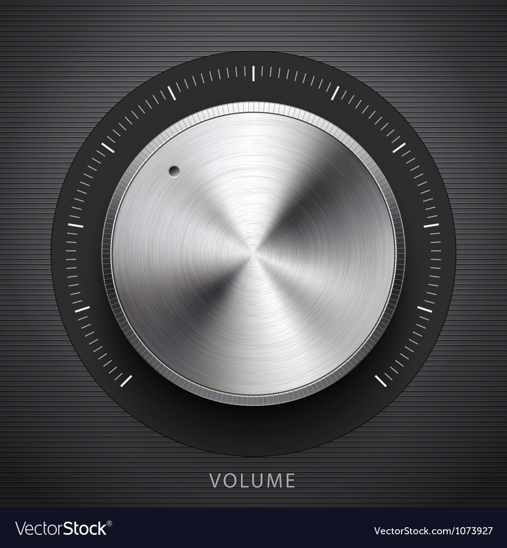 Technology volume button with metal texture Vector Image