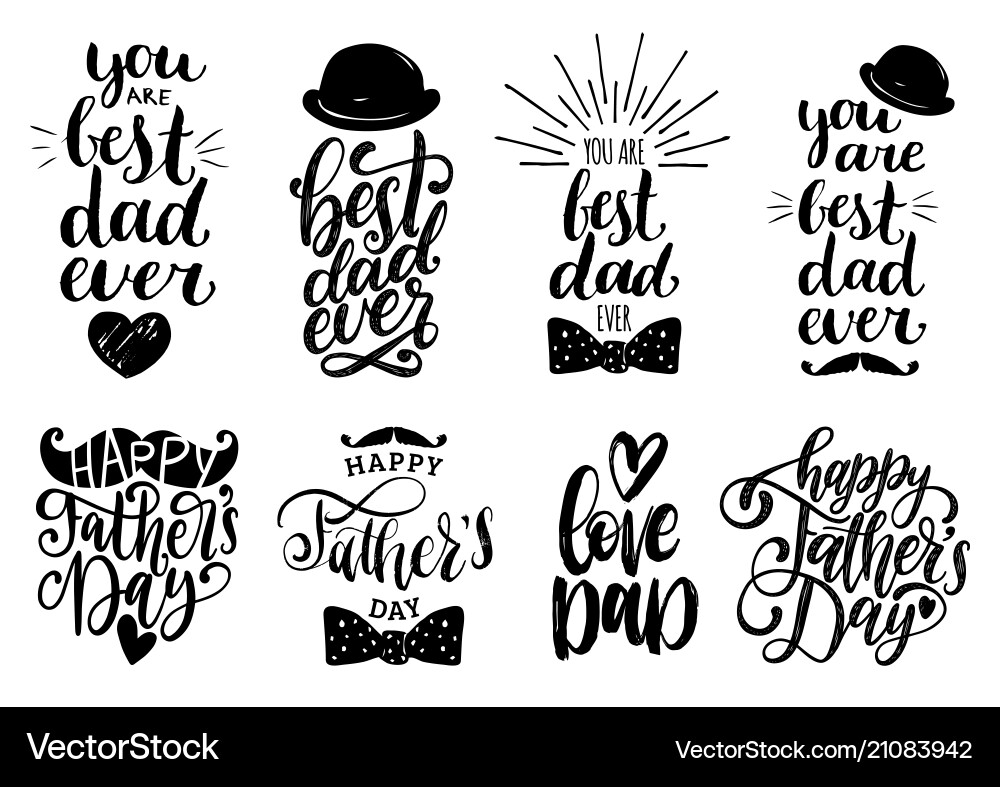 Fathers day holiday calligraphy collection Vector Image
