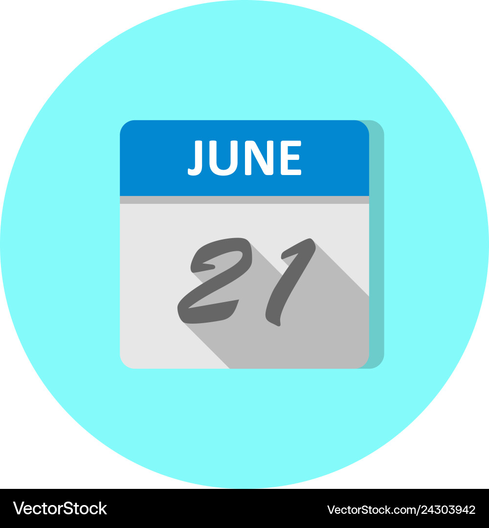 June 21st date on a single day calendar Royalty Free Vector