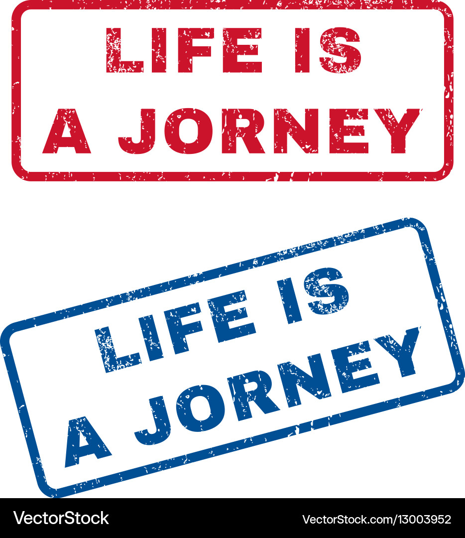 Life is a jorney rubber stamps Royalty Free Vector Image