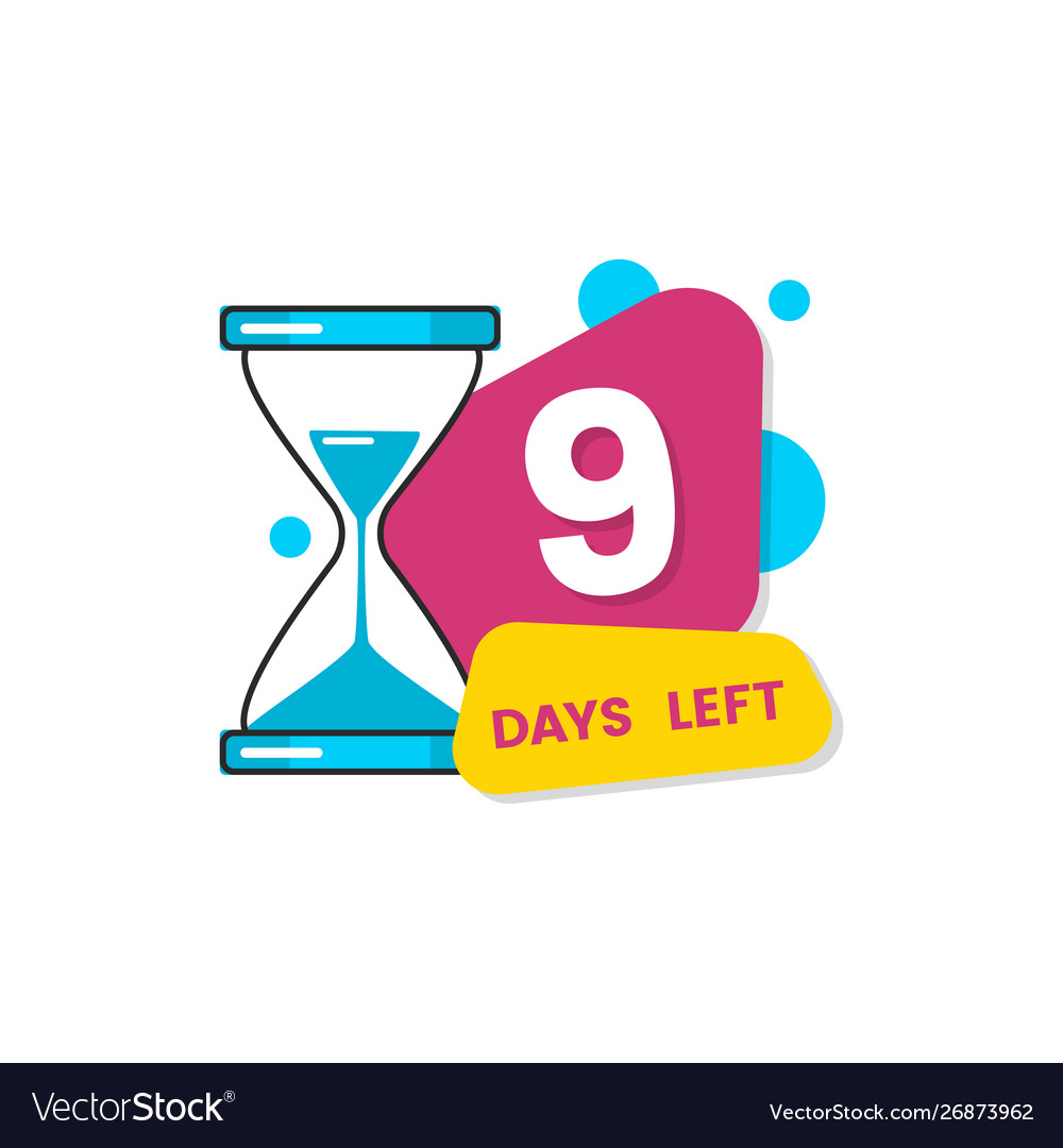 Nine days left countdown with timer and Royalty Free Vector