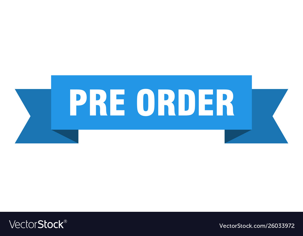Pre order Royalty Free Vector Image - VectorStock