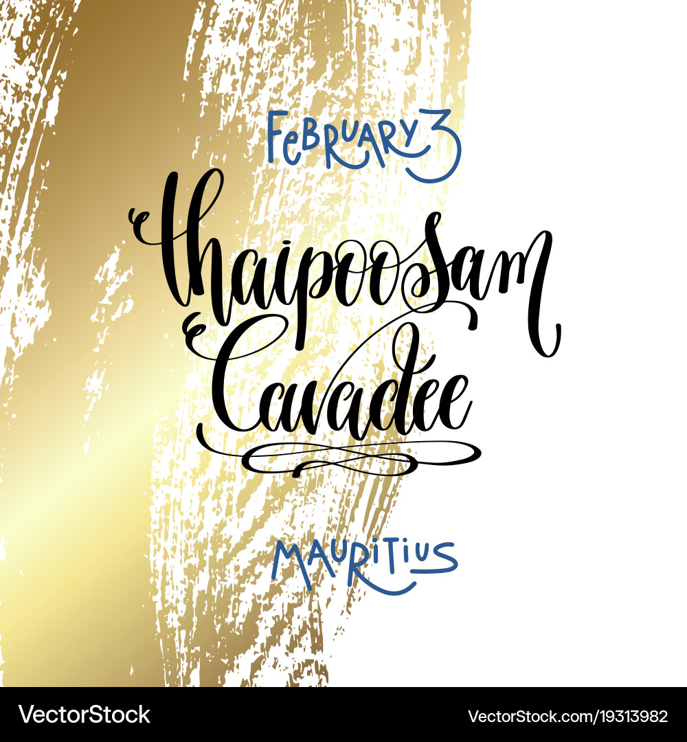 February 3 - thaipoosam cavadee - mauritius hand Vector Image