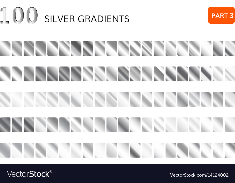 Silver gradient set metallic Royalty Free Vector Image