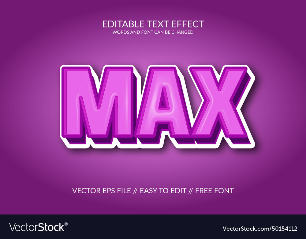 Max eps 3d text effect Royalty Free Vector Image