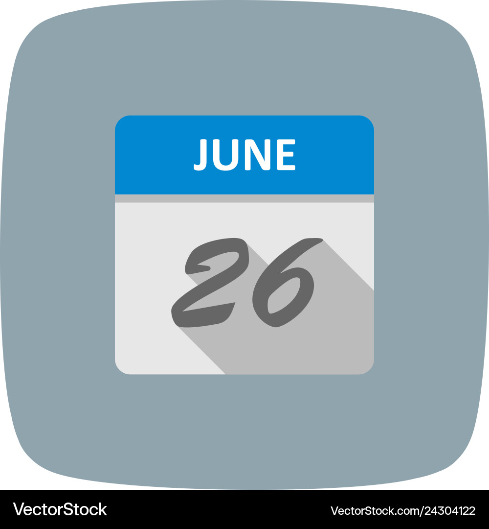 June 26th date on a single day calendar Royalty Free Vector