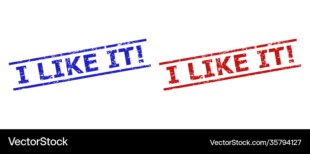 I like it exclamation stamp seals with unclean Vector Image