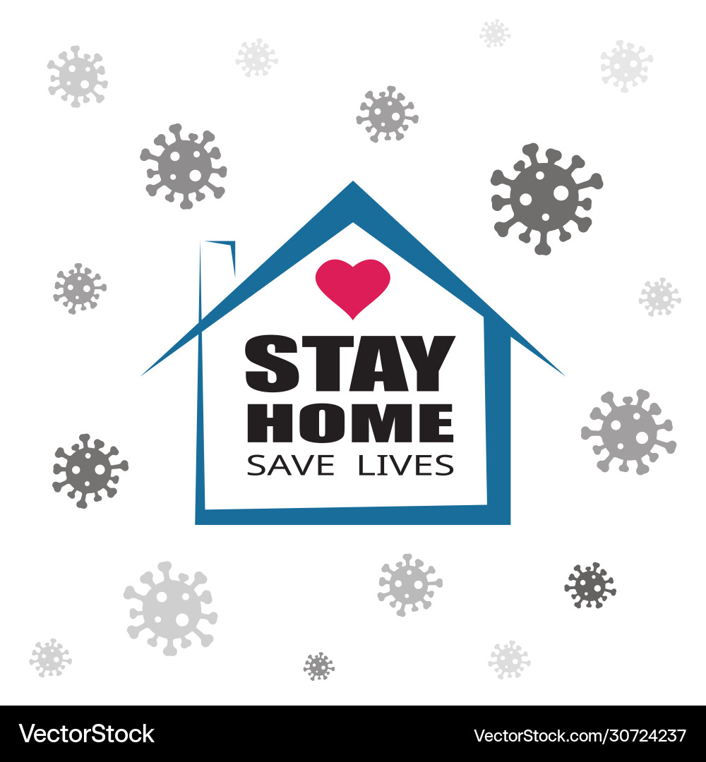 Stay at home coronavirus defensive campaign Vector Image