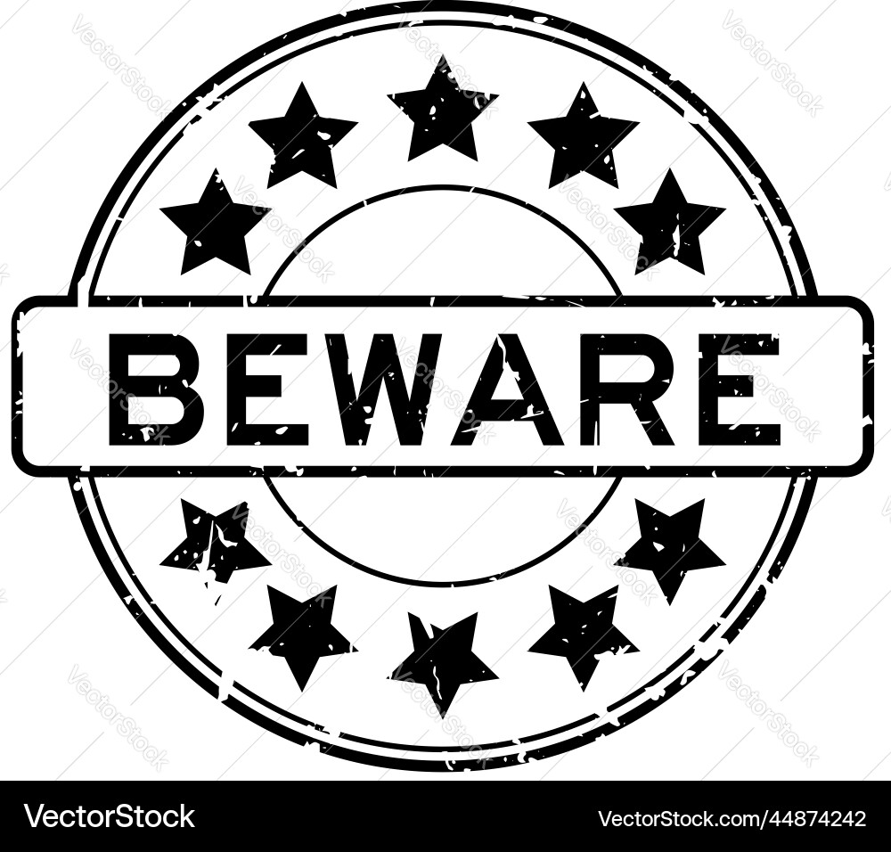 Grunge black beware word with star icon round Vector Image