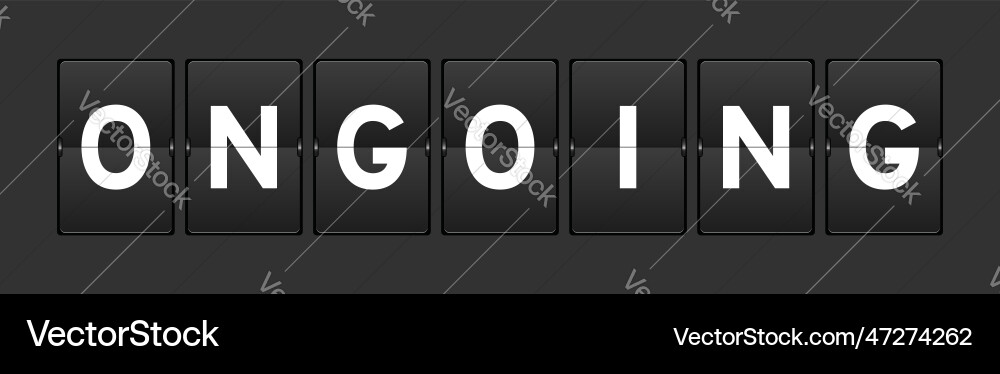 Black color analog flip board with word ongoing Vector Image