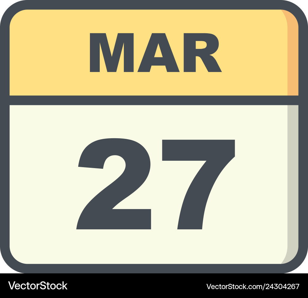 March 27th date on a single day calendar Vector Image
