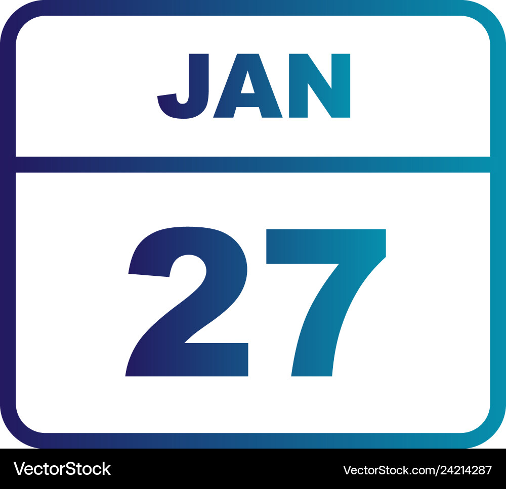 January 27th date on a single day calendar Vector Image