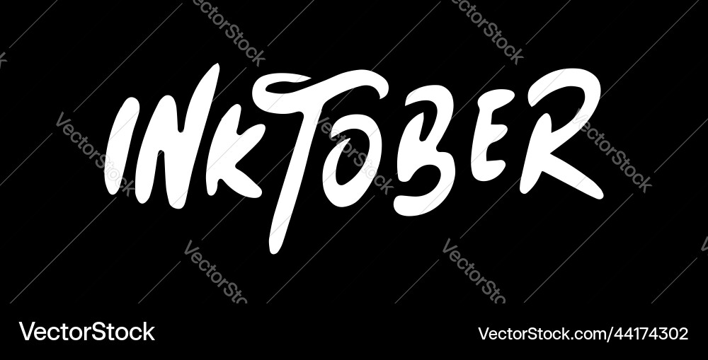 Inktober in lettering style for print Royalty Free Vector