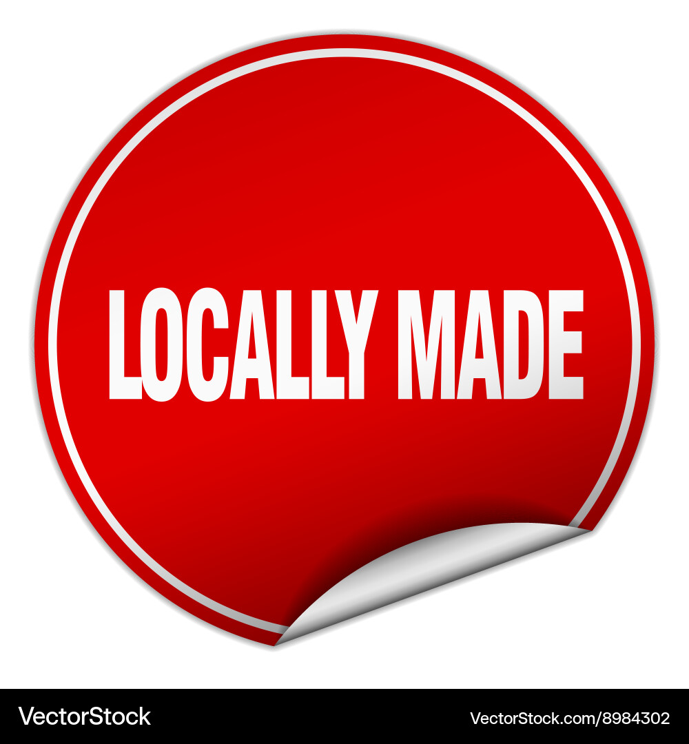 Locally made round red sticker isolated on white Vector Image