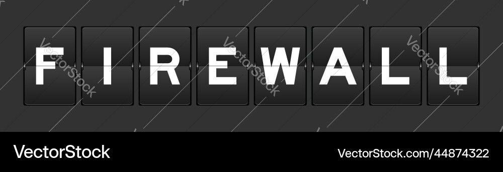 Black color analog flip board with word firewall Vector Image