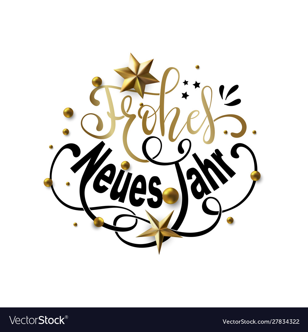Frohes neues jahr - happy new year in german Vector Image