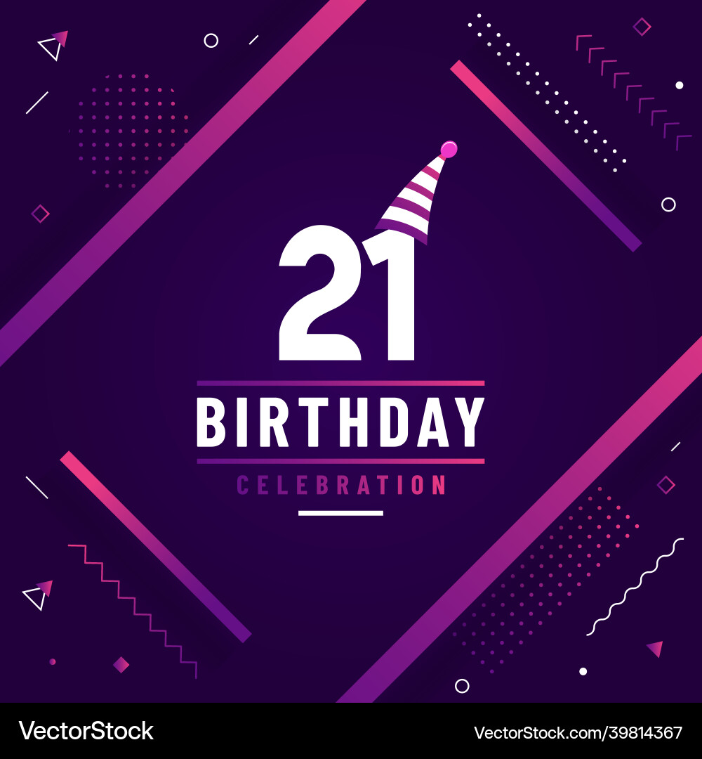 21 years birthday greetings card 21st Royalty Free Vector