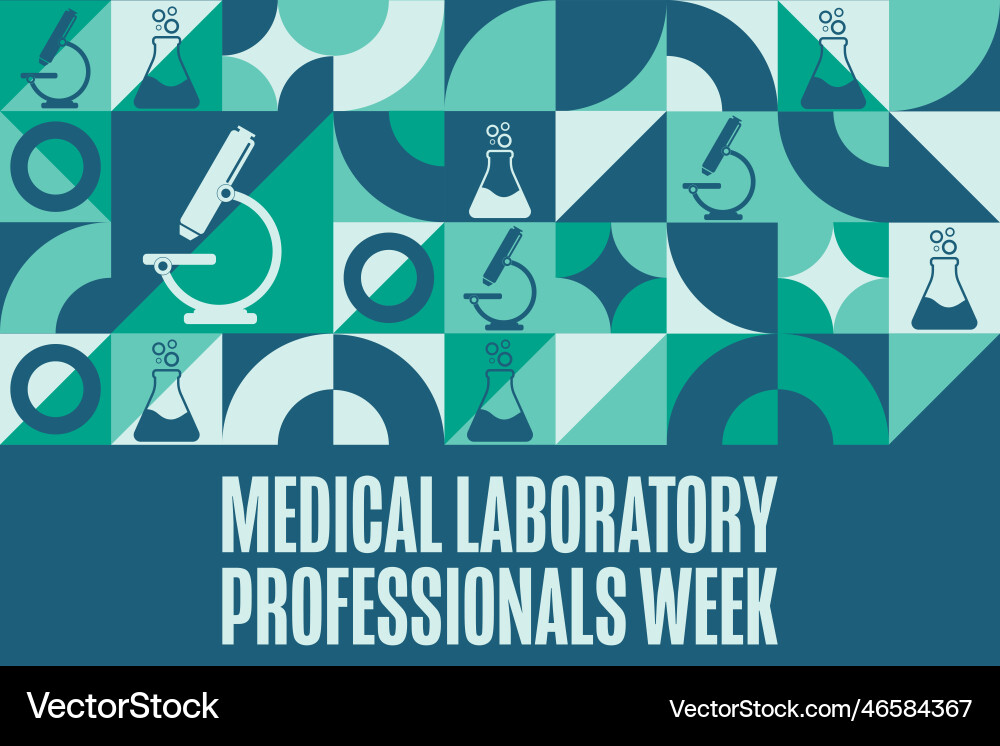 Medical laboratory professionals week holiday Vector Image