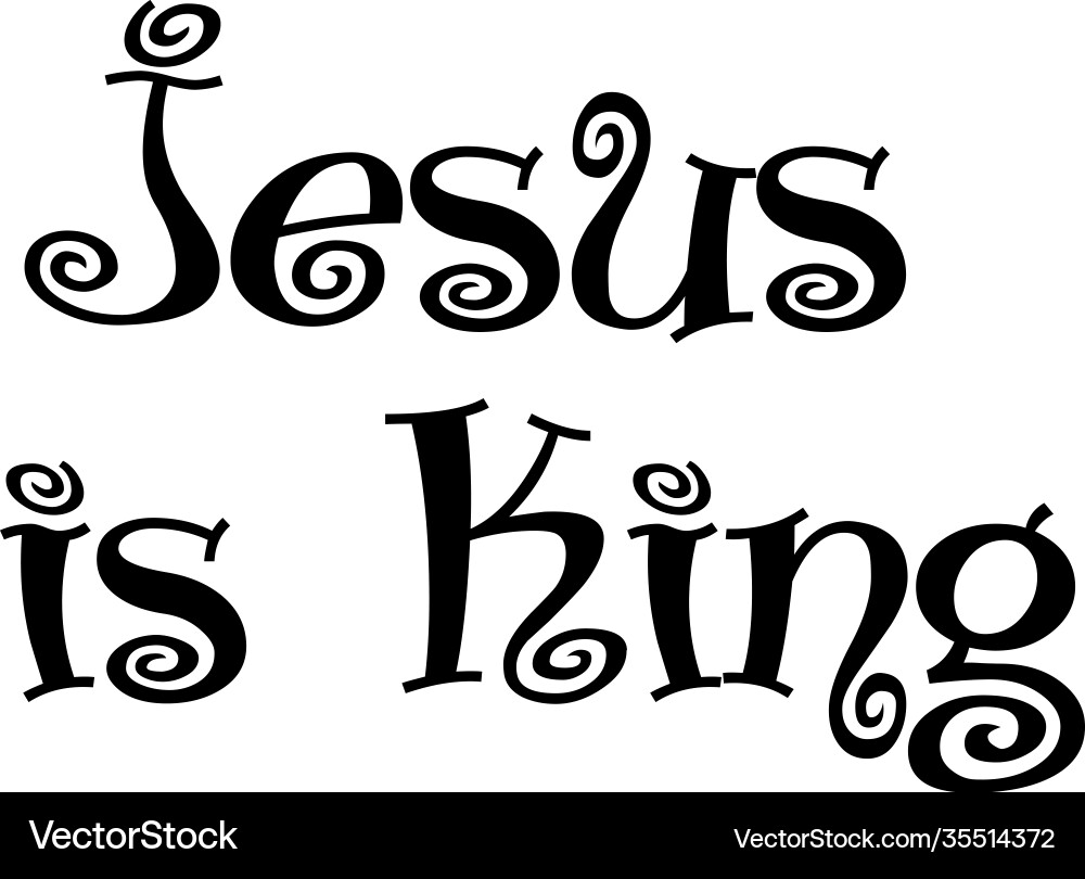 Christian quote design - jesus is king Royalty Free Vector