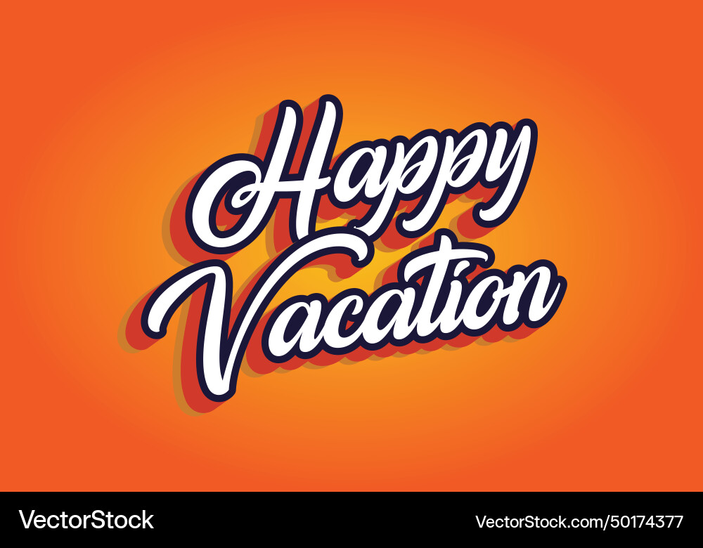 Happy vacation text effect in eye catching color Vector Image