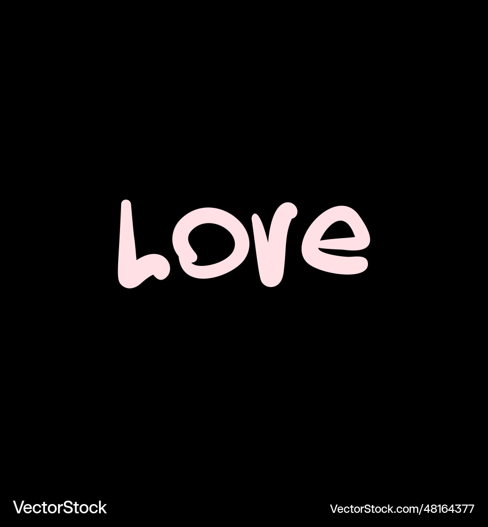 Word love handwritten bold stroke light pink text Vector Image